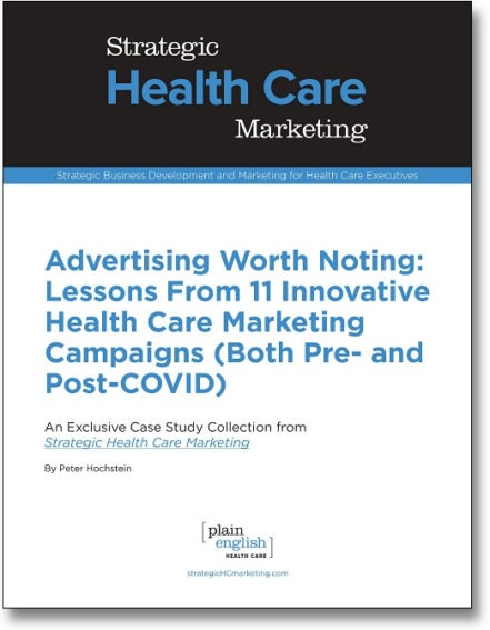 11 Innovative Health Care Marketing Campaigns