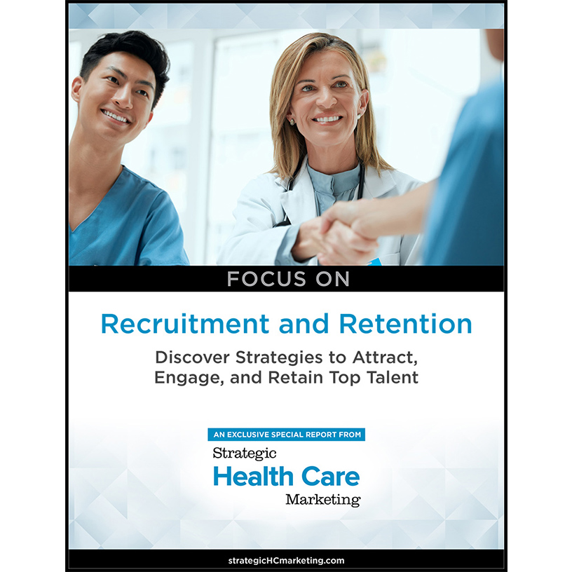 Focus on Recruitment and Retention: Strategies to Attract Top Talent